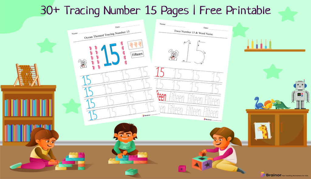30+ Tracing Number 15 Pages | Free Printable