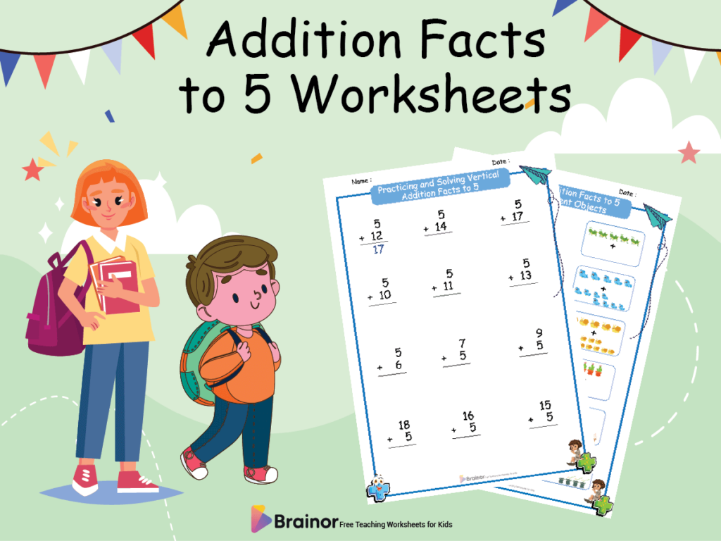 15+ Addition Facts to 5 Worksheets | Free Printable