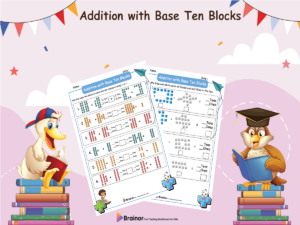 15 Addition with Base Ten Blocks Worksheets | Free Printable