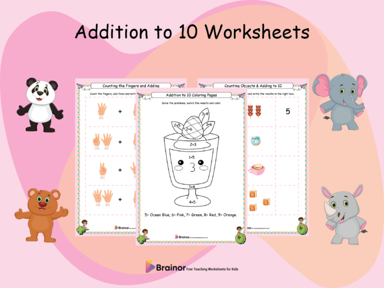 Addition to 10 Worksheets | 27 Free Pages
