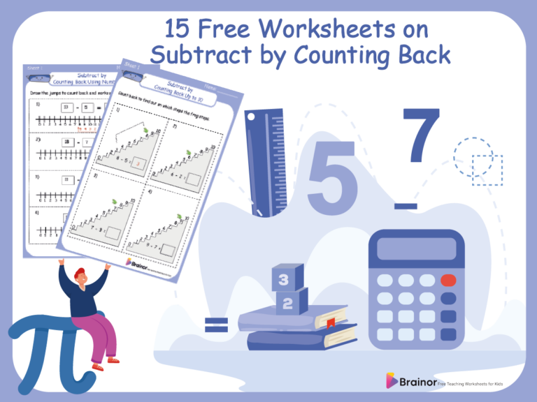 15 Free Worksheets on Subtract by Counting Back